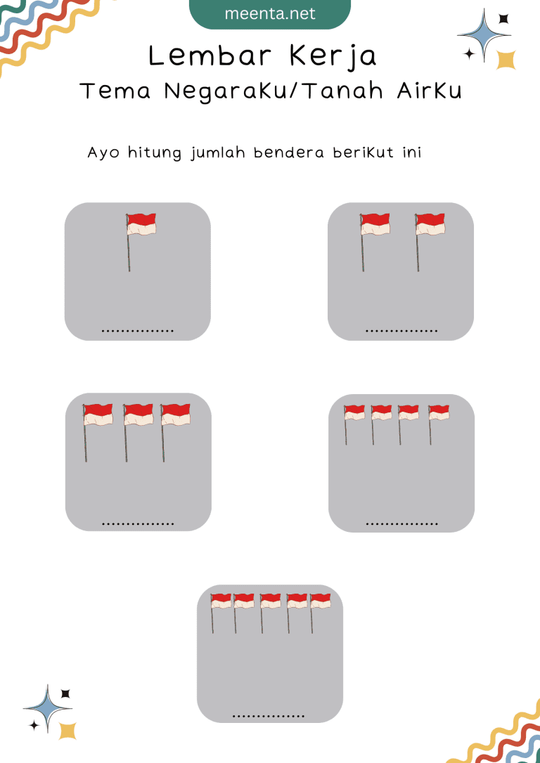 7 Lembar Kerja PAUD/TK Tema Negaraku Atau Tanah Airku