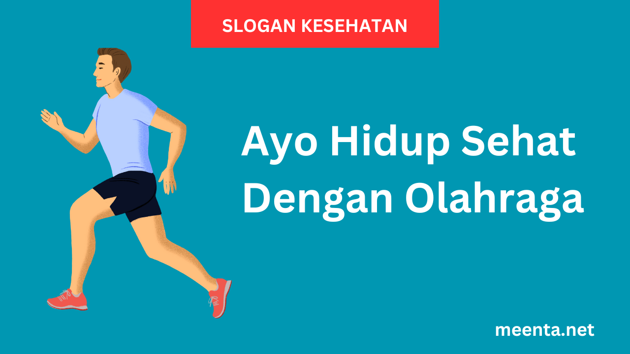 Mengenal Slogan: Pengertian, Jenis, Manfaat, dan Contohnya – Meenta